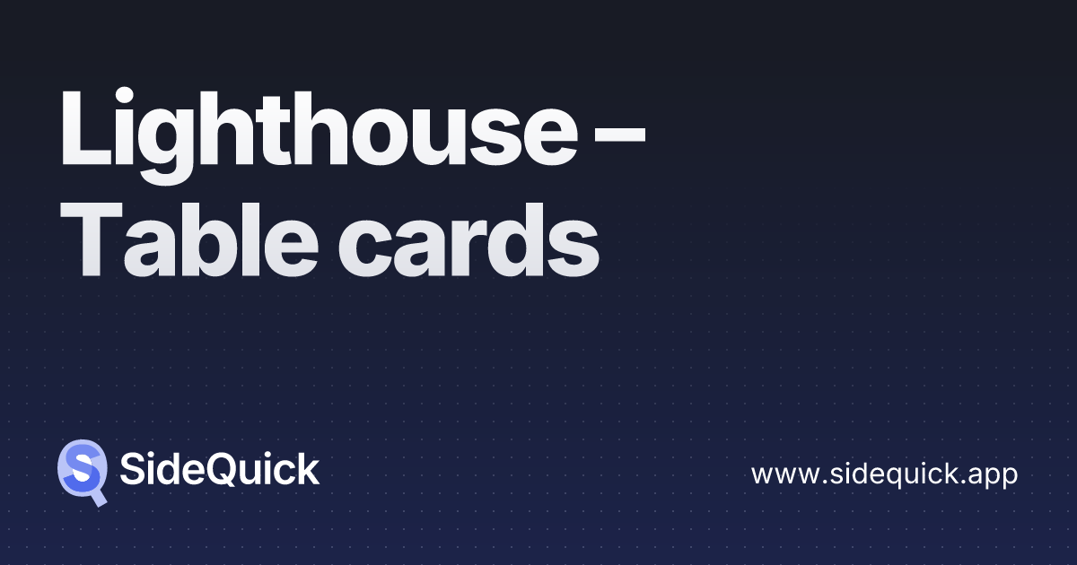 Lighthouse – Table cards – SideQuick